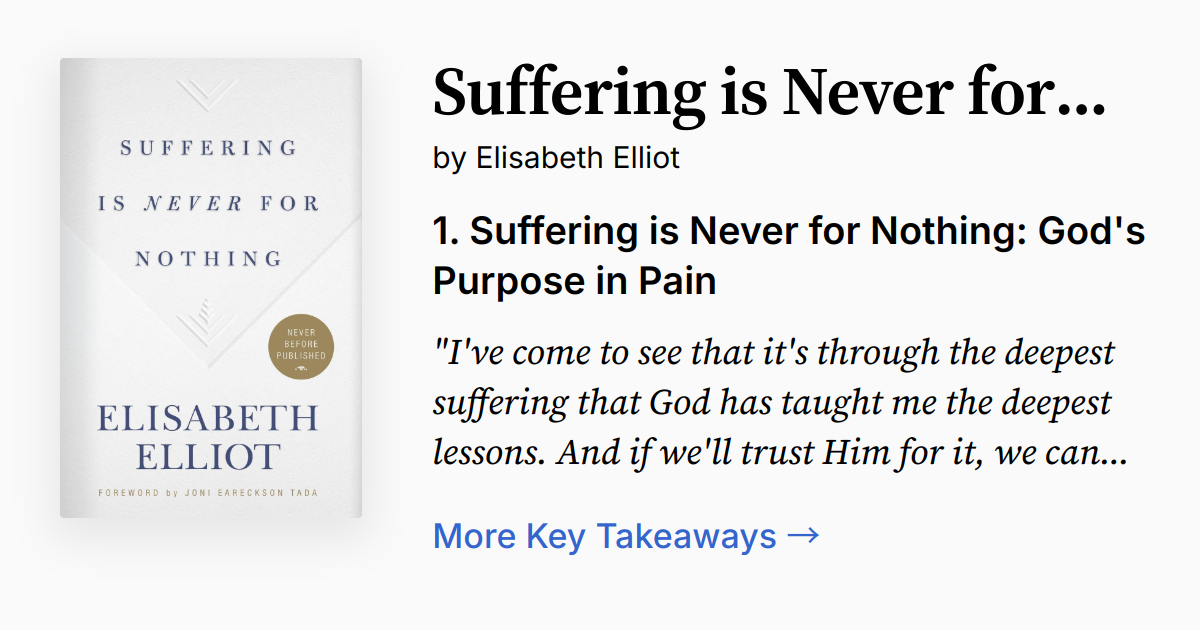 Suffering is Never for Nothing | Summary, Audio, Quotes, FAQ