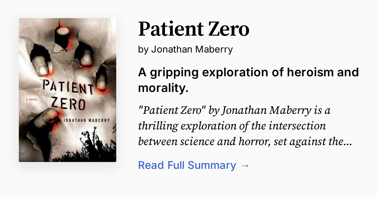 Patient Zero by Jonathan Maberry | Summary, Analysis, FAQ