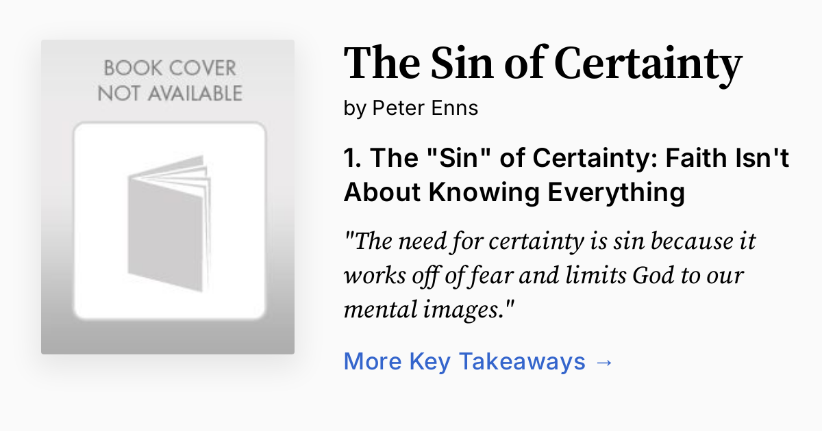 The Sin of Certainty | Summary, Audio, Quotes