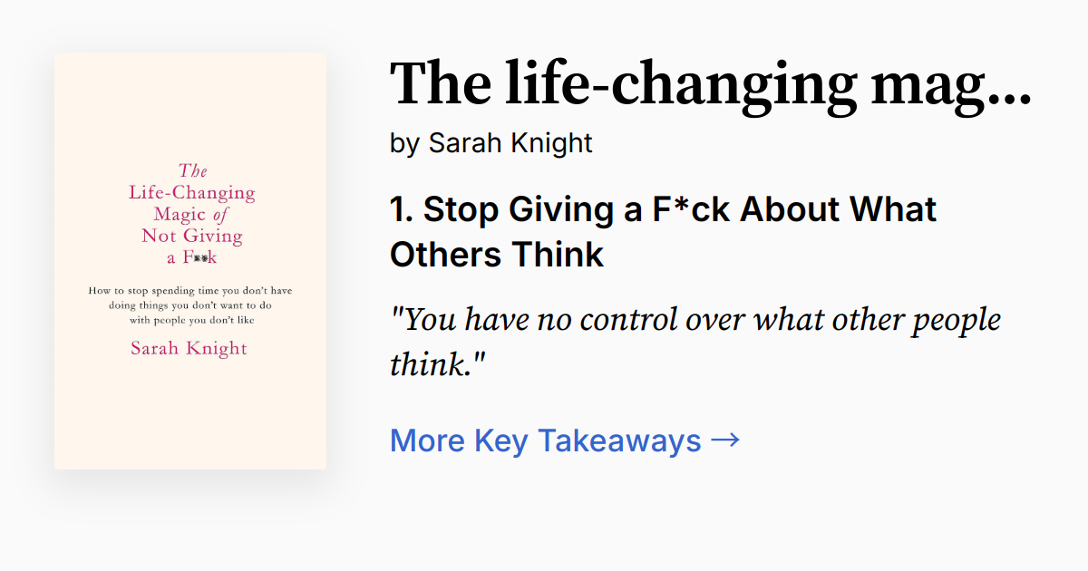 The Life-Changing Magic of Not Giving a F**k | Summary, Audio, Quotes, FAQ