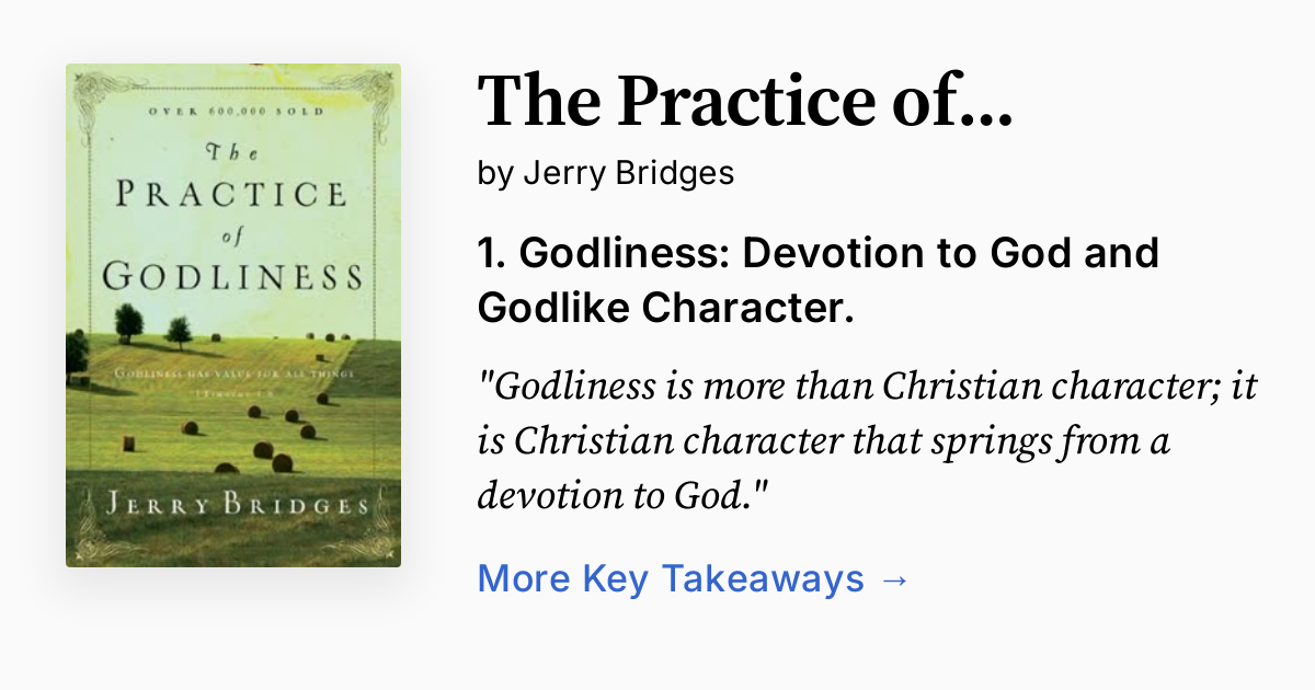 The Practice of Godliness | Summary, Audio, Quotes