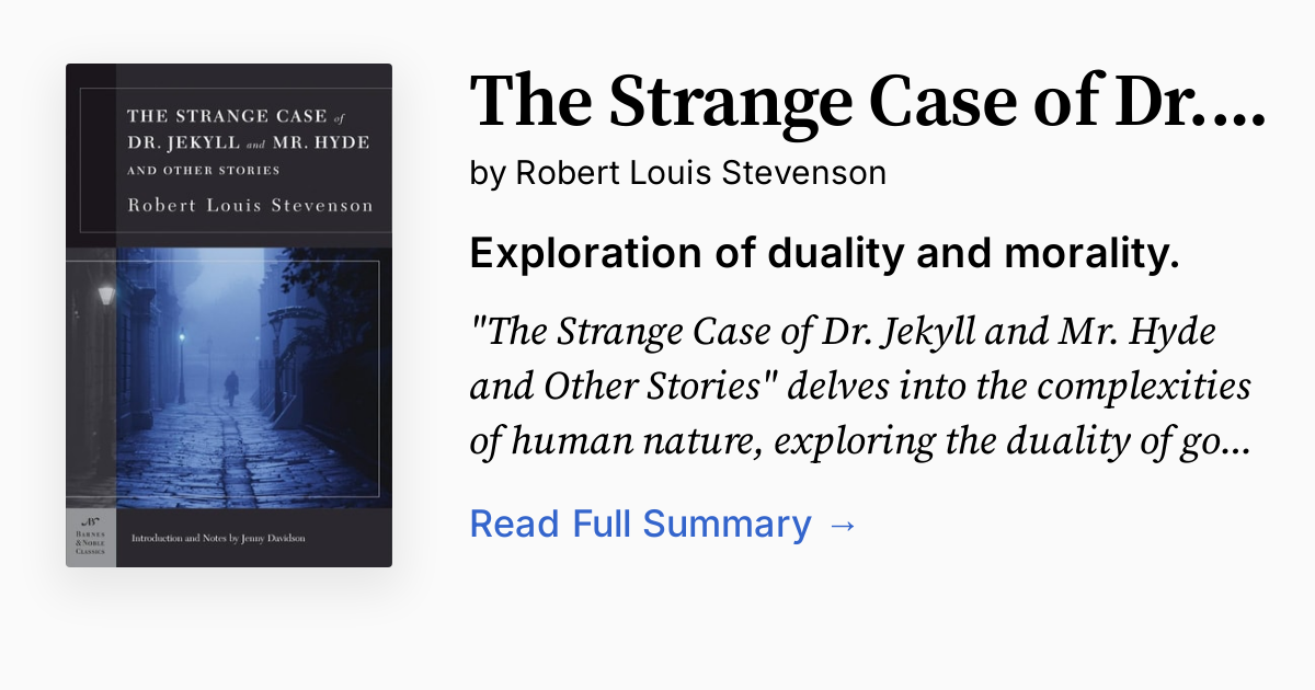 The Strange Case of Dr. Jekyll and Mr. Hyde and Other Stories | Summary ...