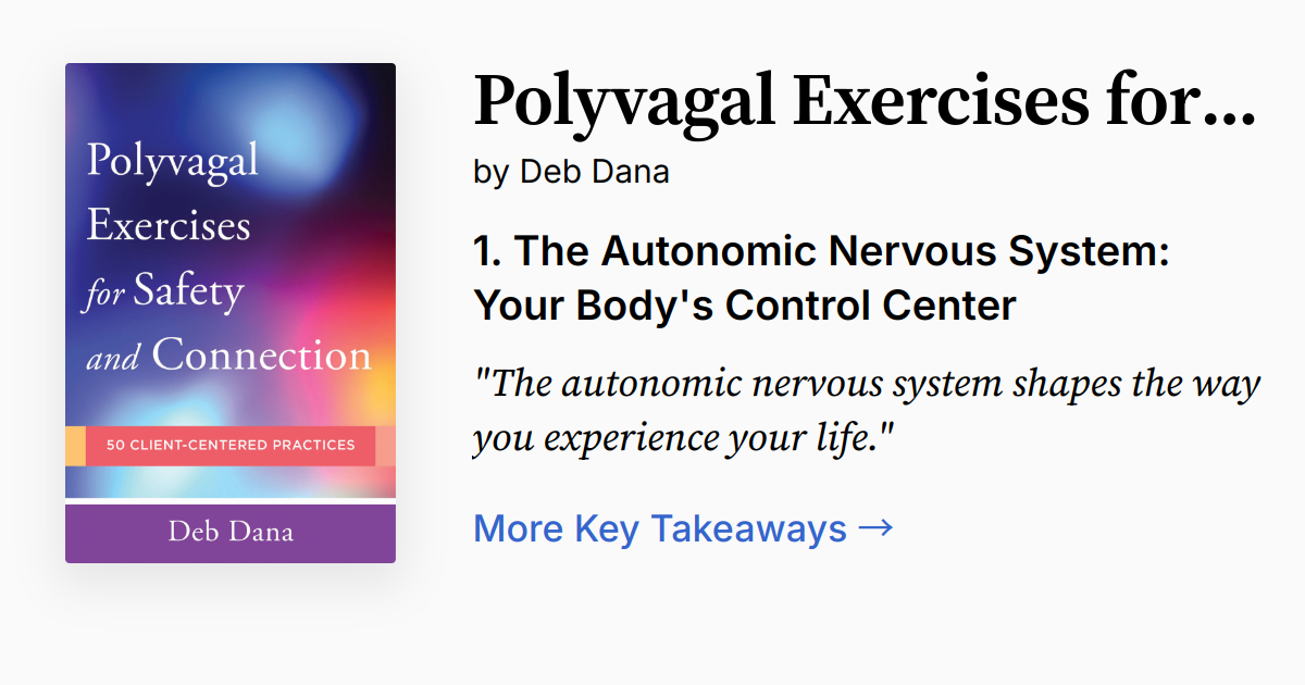 Polyvagal Exercises for Safety and Connection | Summary, Quotes, FAQ, Audio