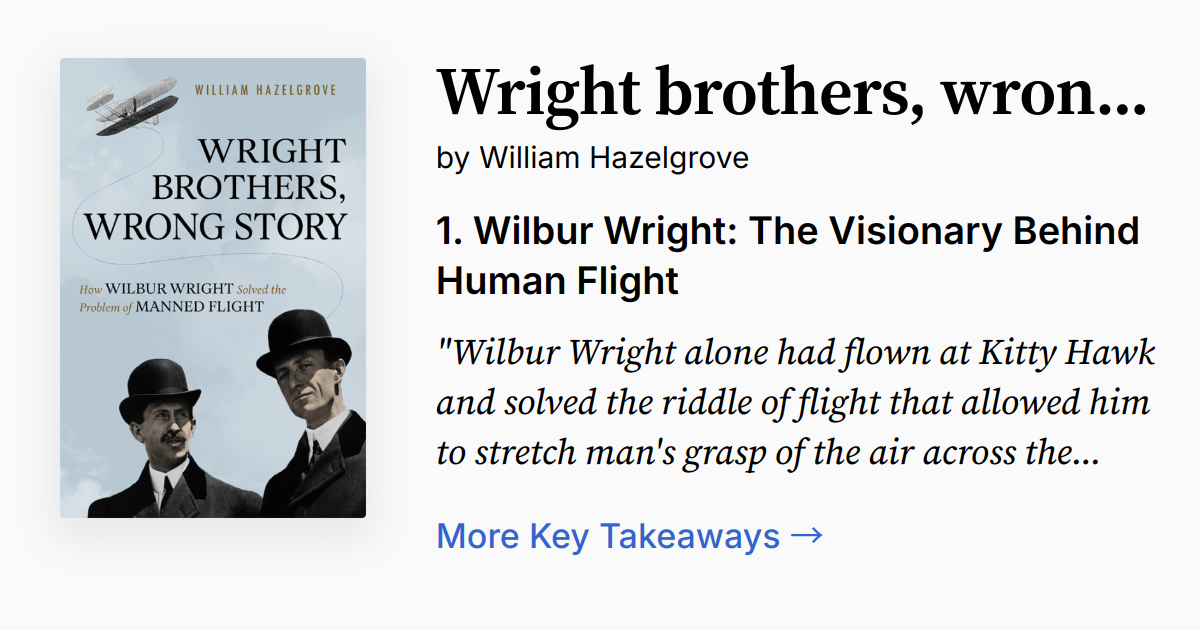 Wright Brothers, Wrong Story | Summary, Audio, Quotes, FAQ