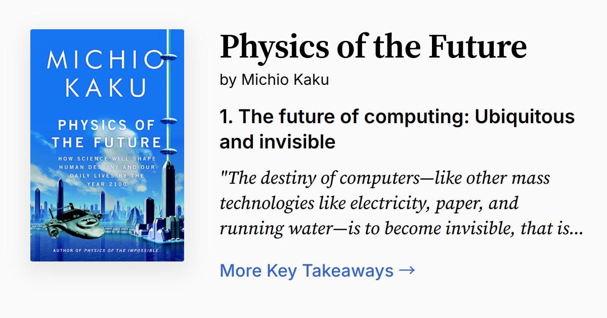 Physics of the Future | Summary, Audio, Quotes, FAQ