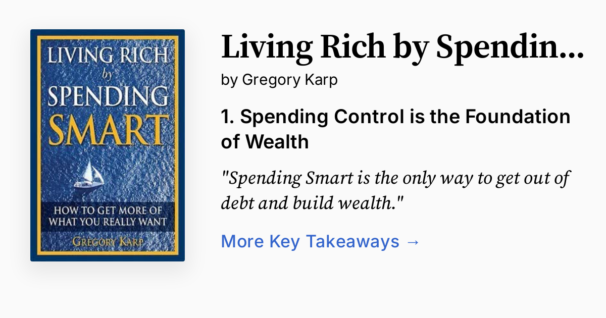 Living Rich by Spending Smart | Summary, Audio, Quotes