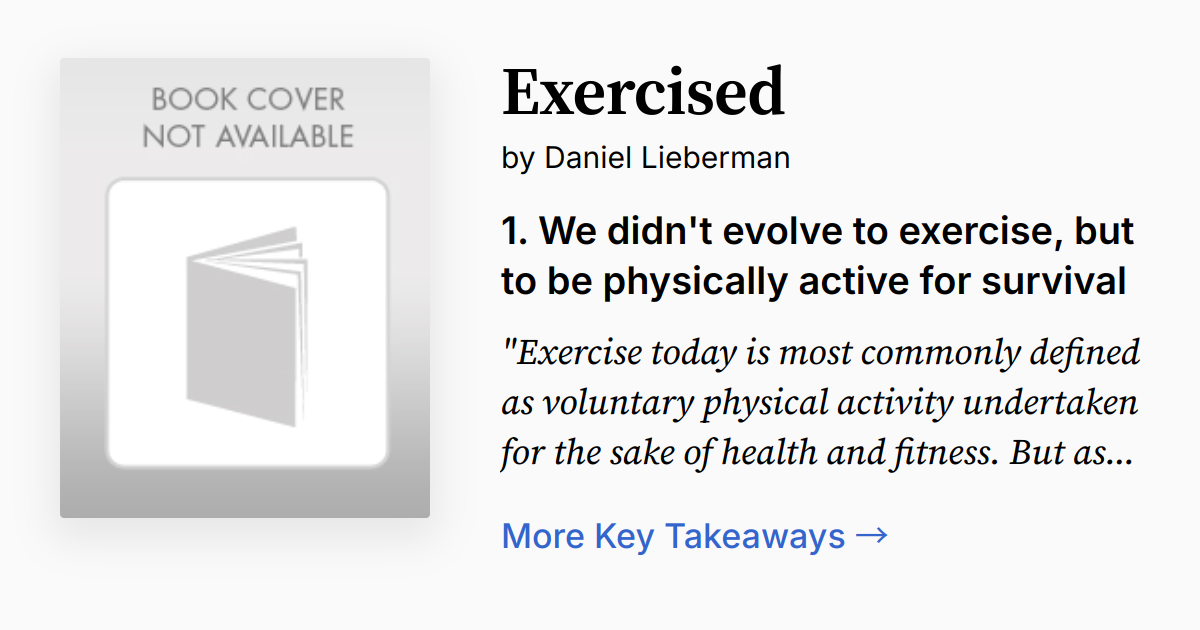 Exercised by Daniel E. Lieberman | Summary, Audio, Quotes, FAQ
