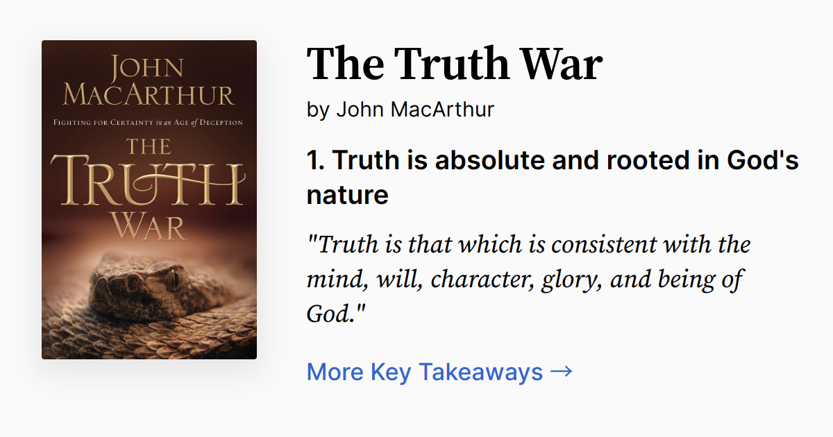 The Truth War by John F. MacArthur Jr. | Summary, Audio, Quotes, FAQ