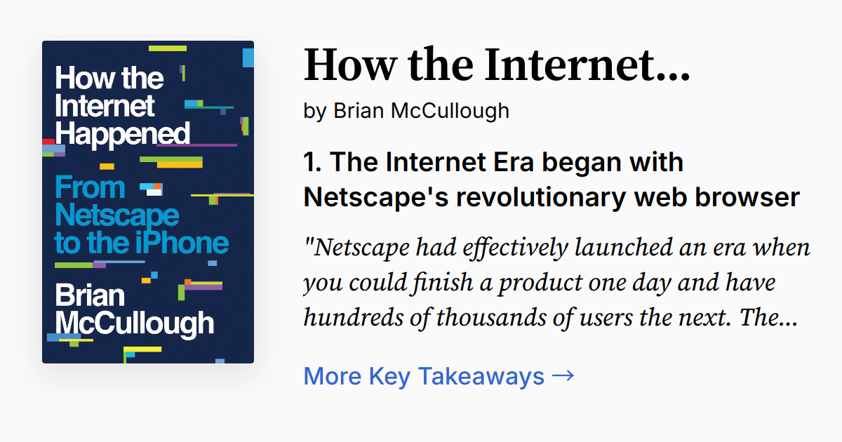 How the Internet Happened | Summary, Audio, Quotes, FAQ