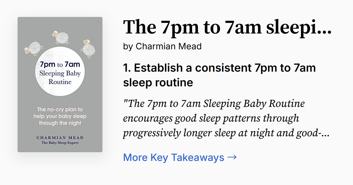 7pm to 7am Sleeping Baby Routine | Summary, Audio, Quotes, FAQ