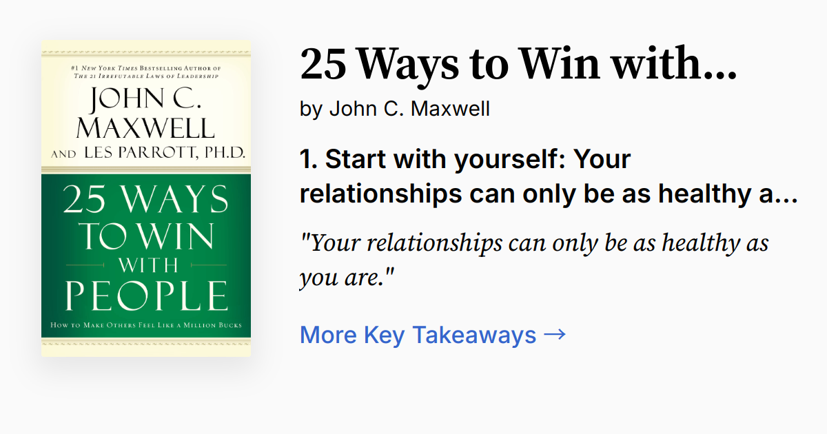 25 Ways to Win with People | Summary, Audio, Quotes, FAQ