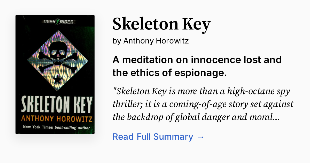 Skeleton Key by Anthony Horowitz | Summary, Analysis