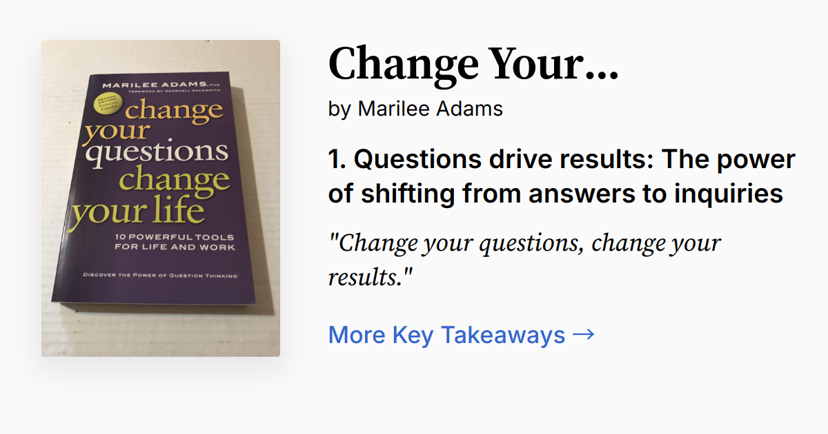 Change Your Questions, Change Your Life | Summary, Quotes, FAQ, Audio