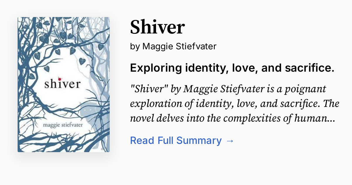 Shiver by Maggie Stiefvater | Summary, Analysis, FAQ