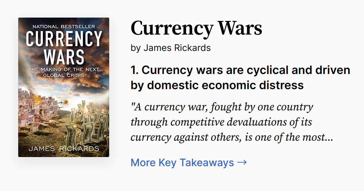 Currency Wars by James Rickards | Summary, Audio, Quotes, FAQ