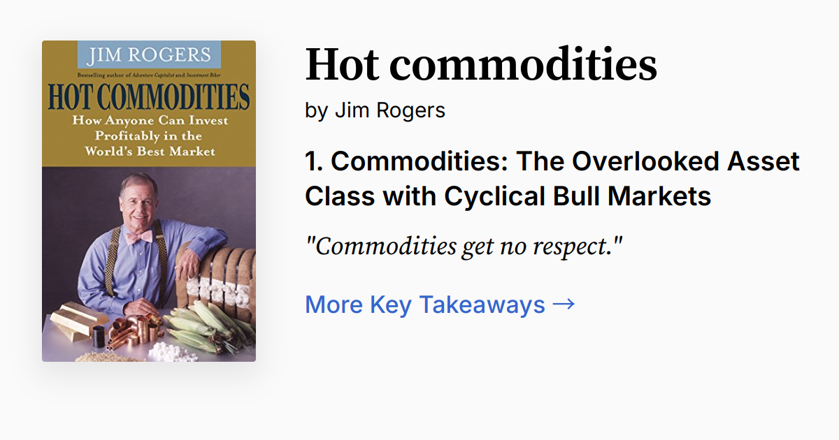 Hot Commodities | Summary, Audio, Quotes, FAQ