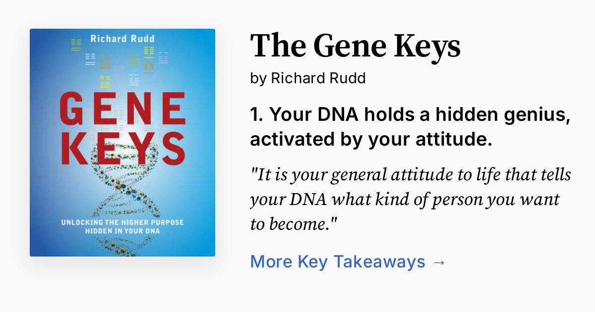 The Gene Keys by Richard Rudd | Summary, Audio, Quotes