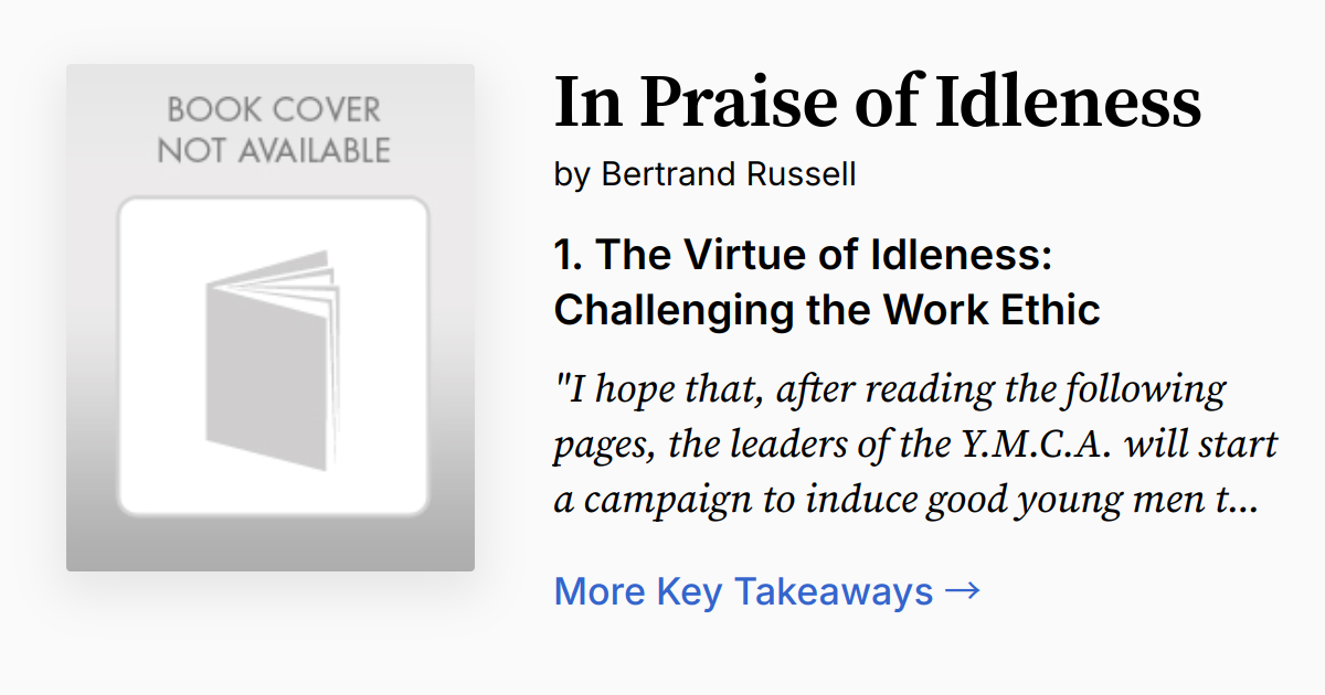 In Praise of Idleness | Summary, Audio, Quotes, FAQ