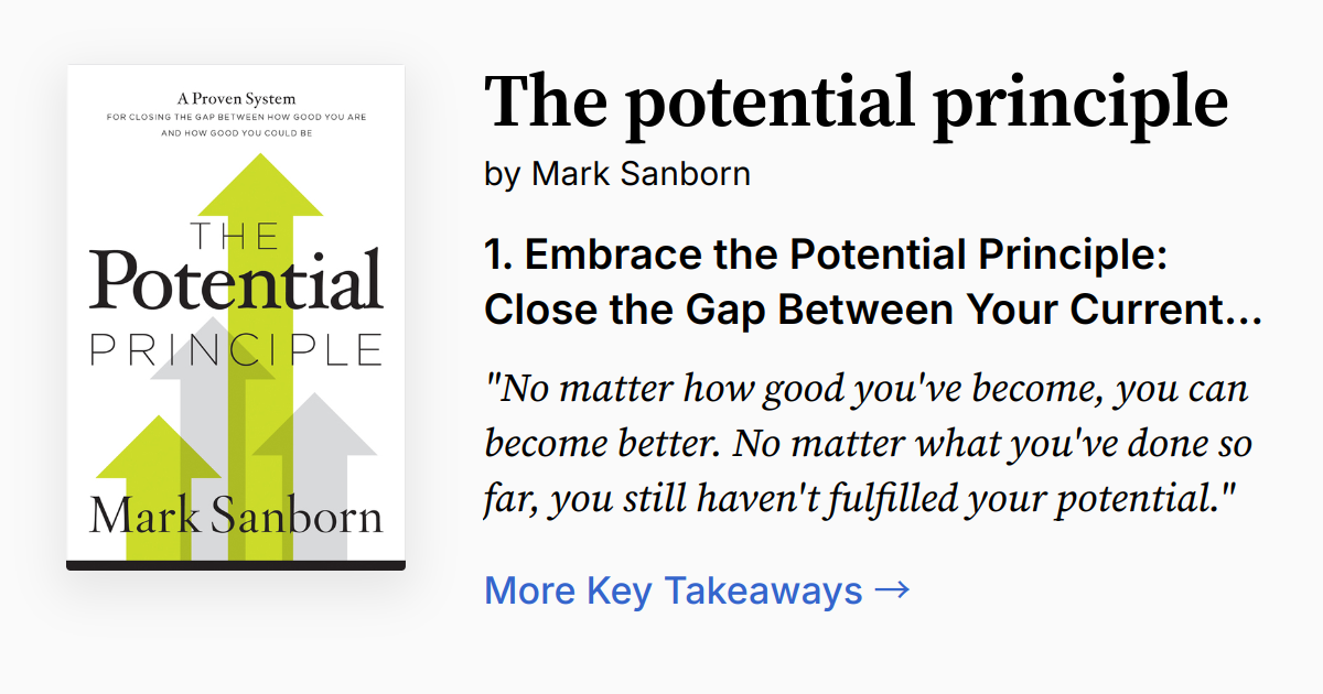 The Potential Principle | Summary, Audio, Quotes