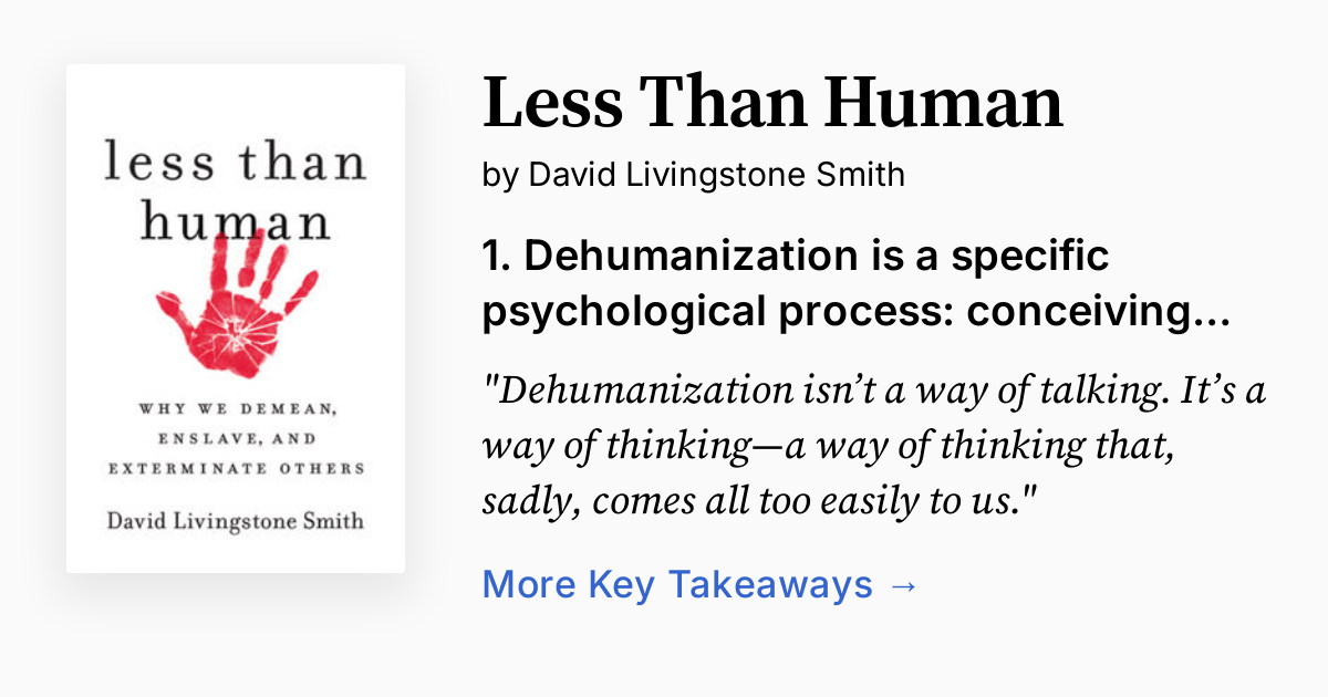 Less Than Human | Summary, Audio, Quotes
