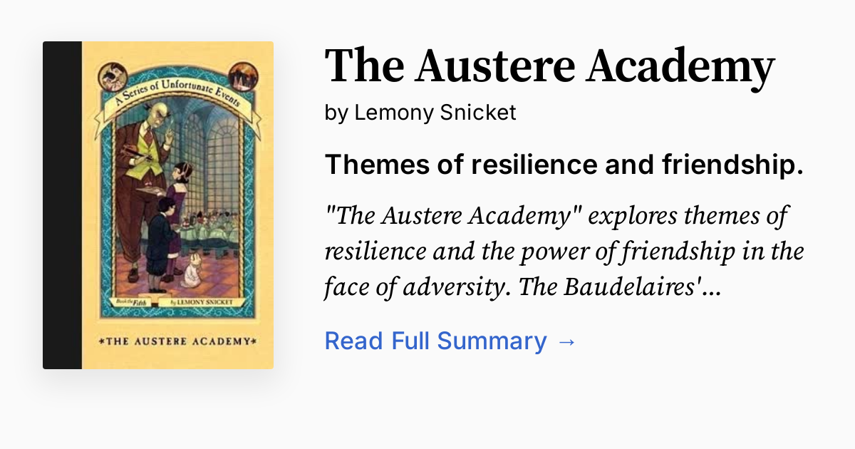 The Austere Academy | Summary, Analysis, FAQ