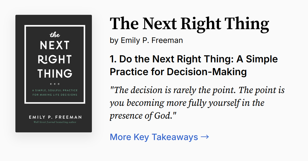 The Next Right Thing | Summary, Audio, Quotes, FAQ