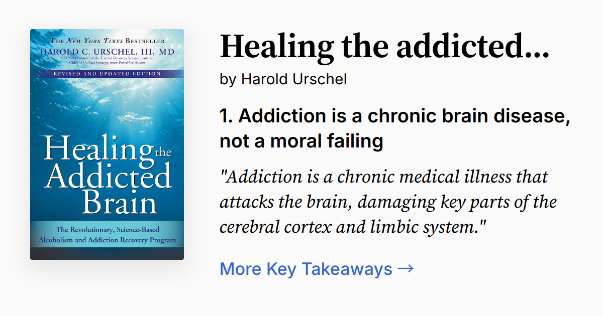 Healing the Addicted Brain | Summary, Audio, Quotes, FAQ