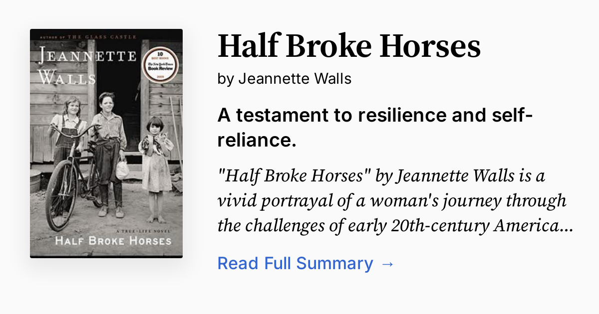 Half Broke Horses | Summary, Audio, Analysis, FAQ