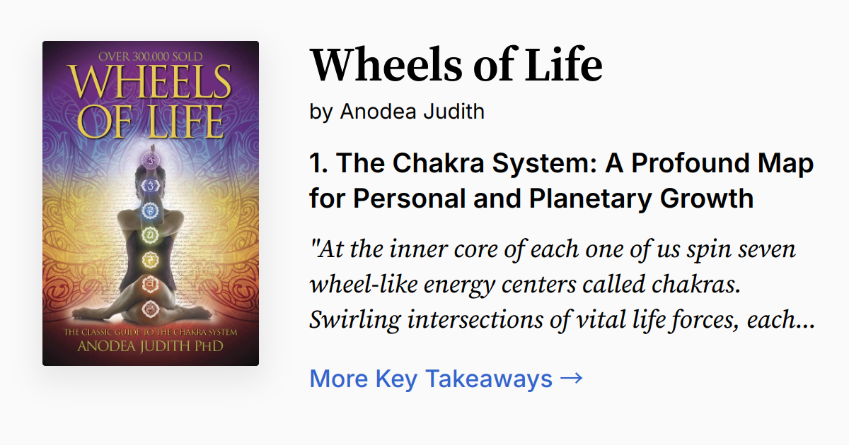 Wheels of Life by Anodea Judith | Summary, Audio, Quotes, FAQ