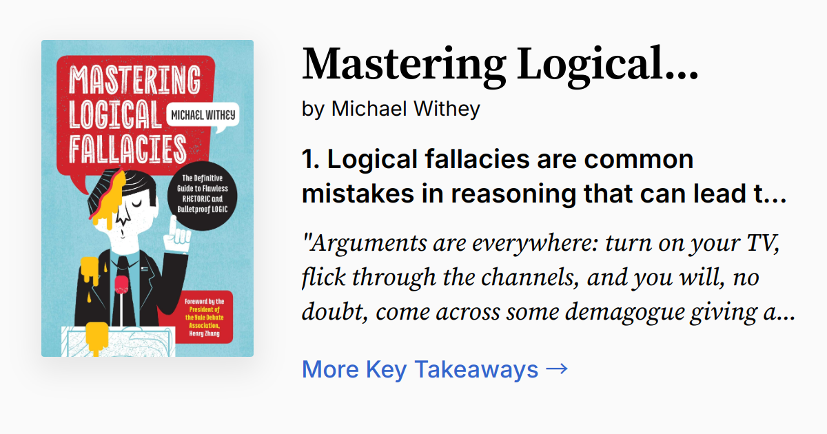 Mastering Logical Fallacies | Summary, Quotes, Audio