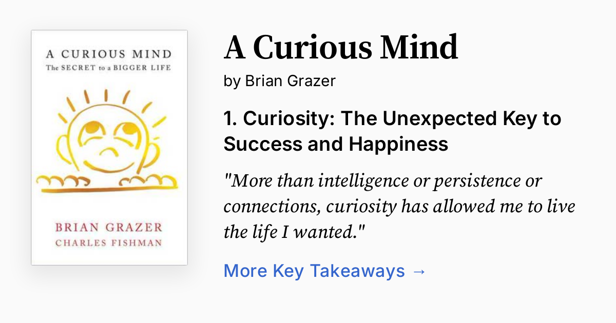 A Curious Mind by Brian Grazer | Summary, Audio, Quotes
