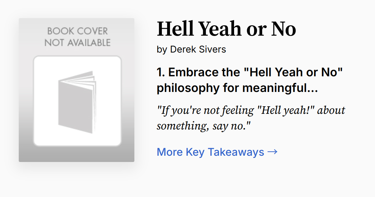 Hell Yeah or No | Summary, Audio, Quotes, FAQ
