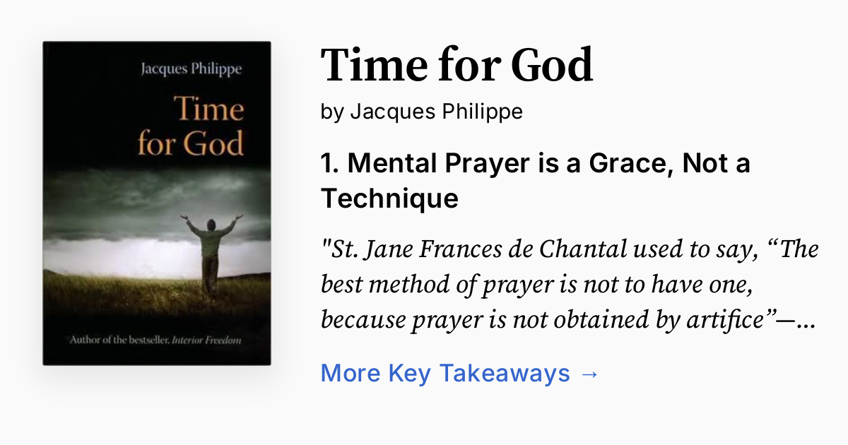 Time for God by Jacques Philippe | Summary, Audio, Quotes