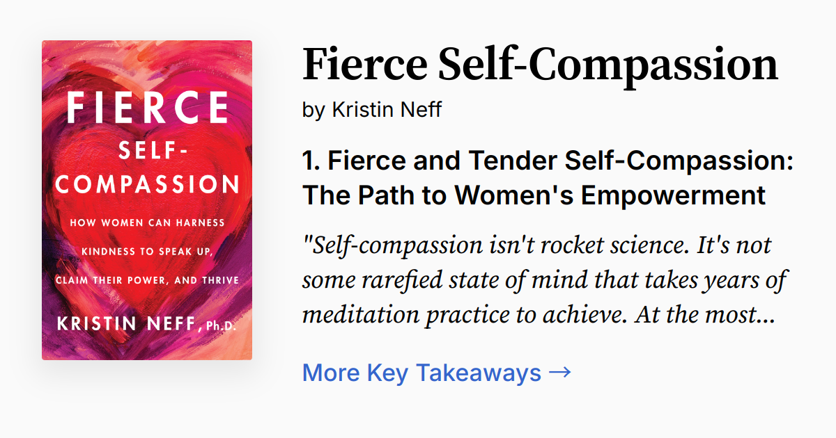 Fierce Self-Compassion | Summary, Quotes, FAQ, Audio