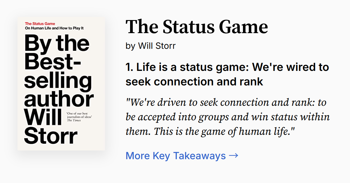 The Status Game | Summary, Quotes, FAQ, Audio