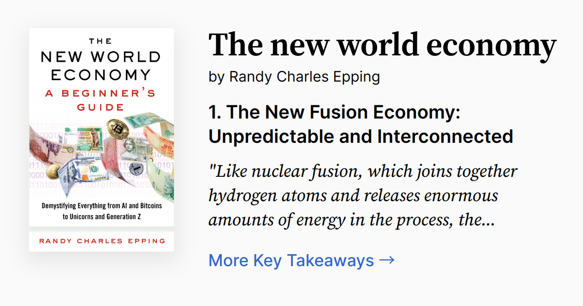 The New World Economy | Summary, Quotes, Audio