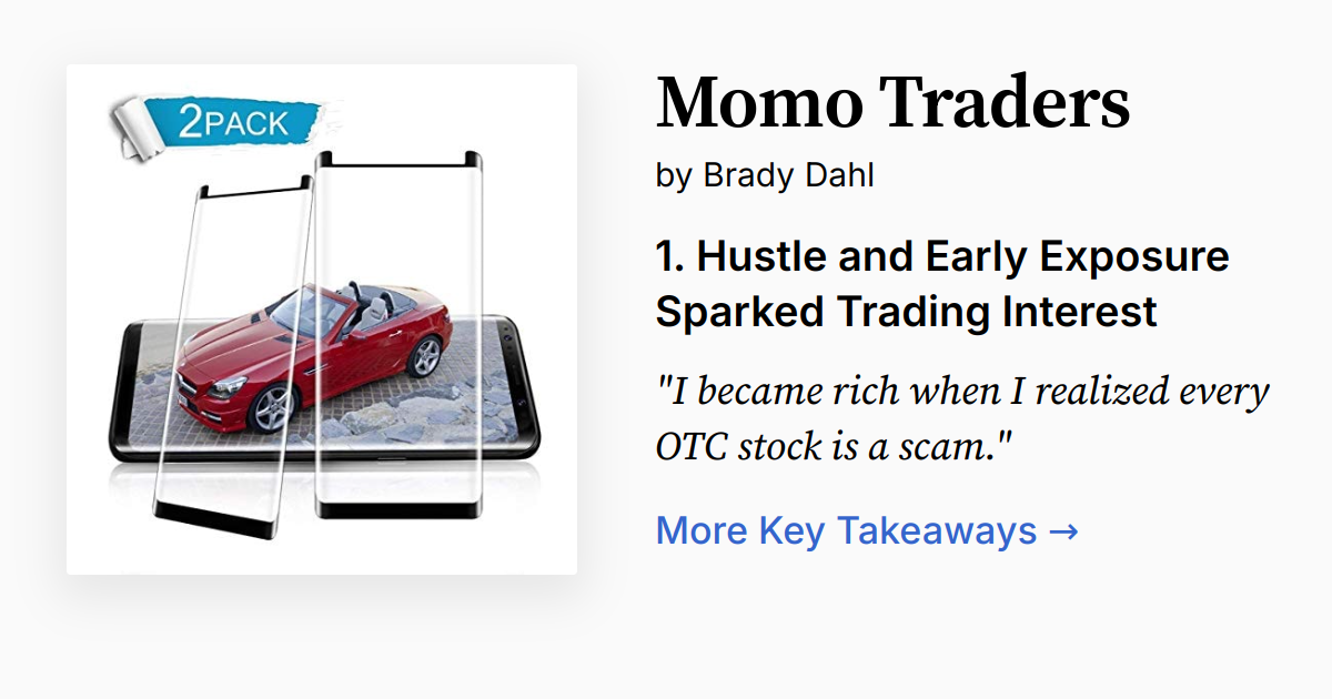 Momo Traders by Brady Dahl | Summary, Audio, Quotes