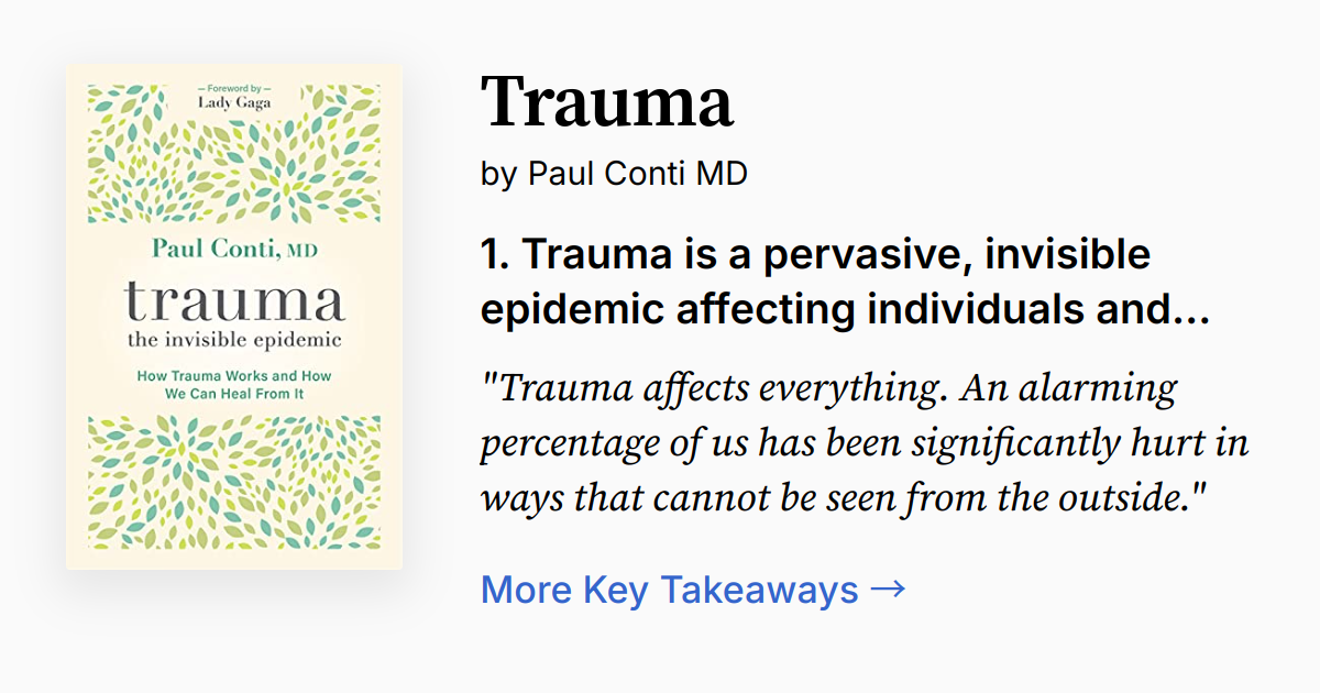 Trauma by Paul Conti | Summary, Audio, Quotes, FAQ