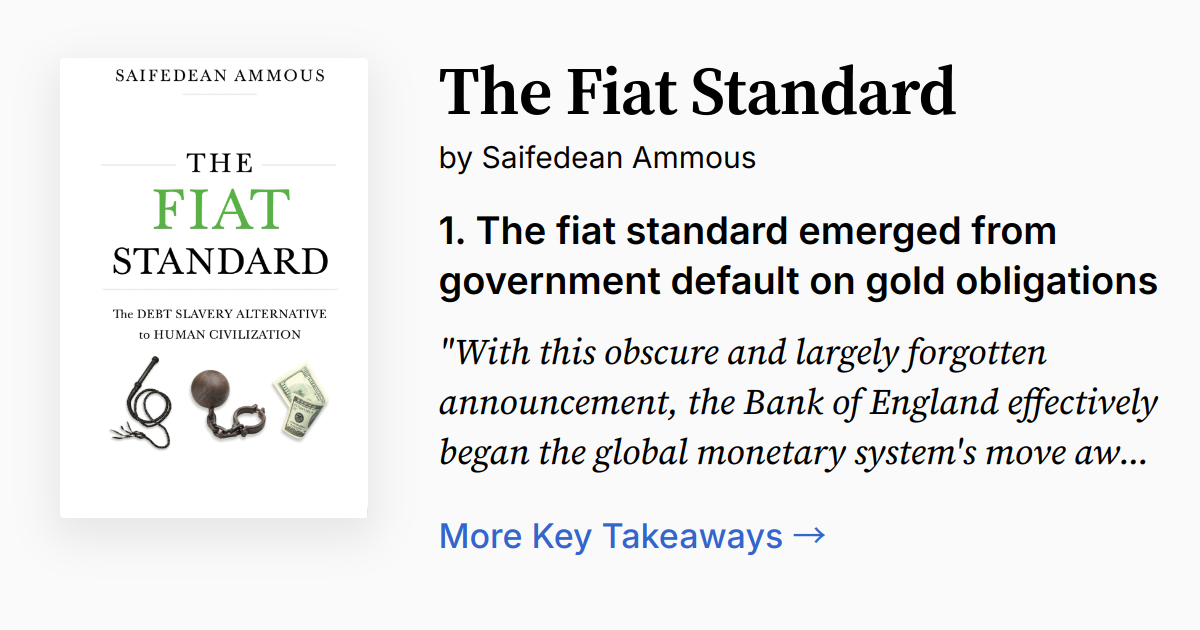 The Fiat Standard | Summary, Quotes, FAQ, Audio