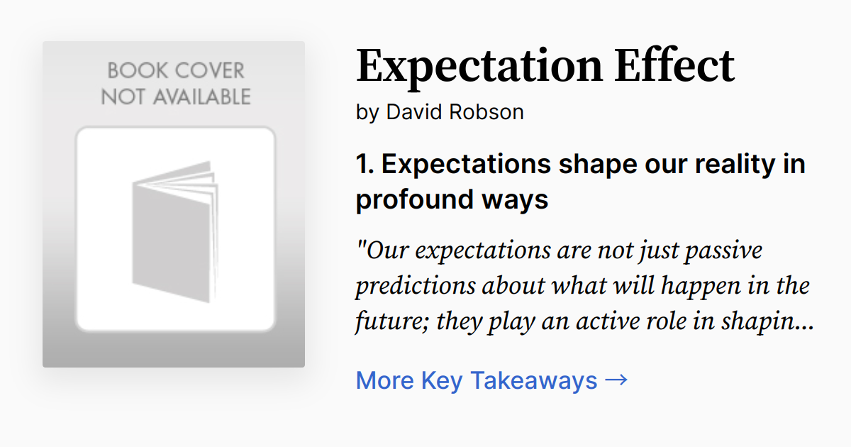 The Expectation Effect | Summary, Quotes, FAQ, Audio