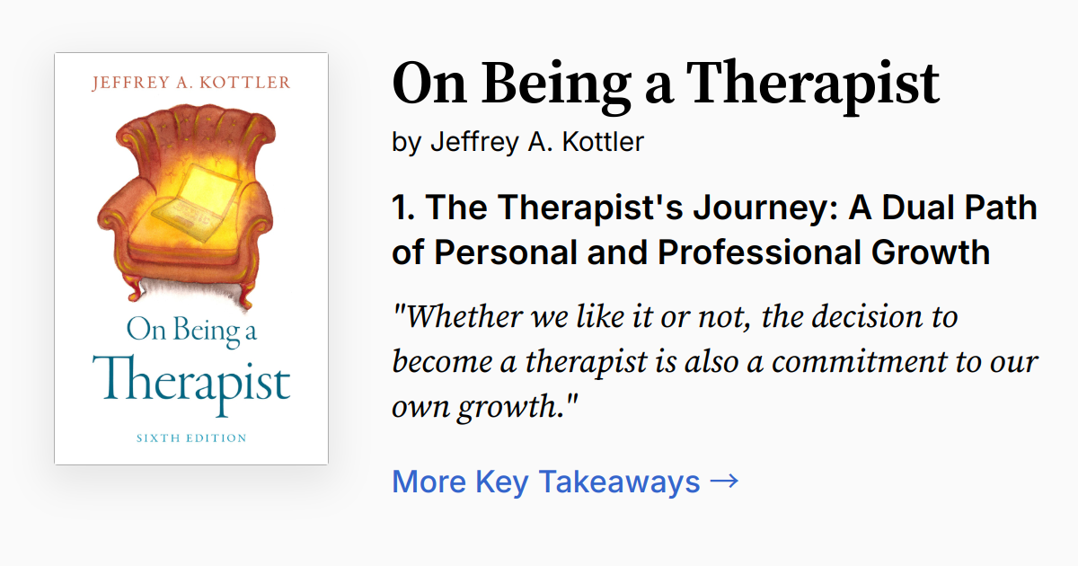 On Being A Therapist Summary Audio Quotes Faq