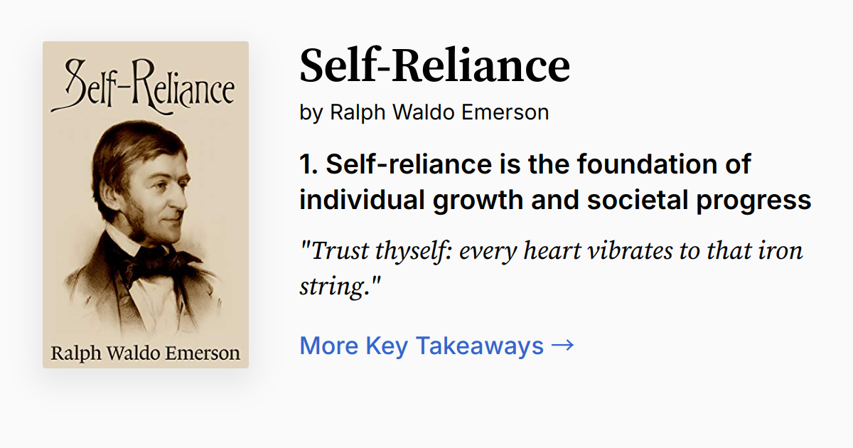 Self-Reliance by Ralph Waldo Emerson | Summary, Quotes, FAQ, Audio