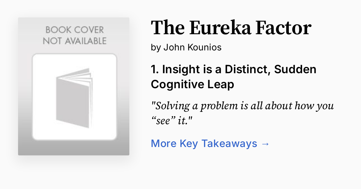 The Eureka Factor | Summary, Audio, Quotes