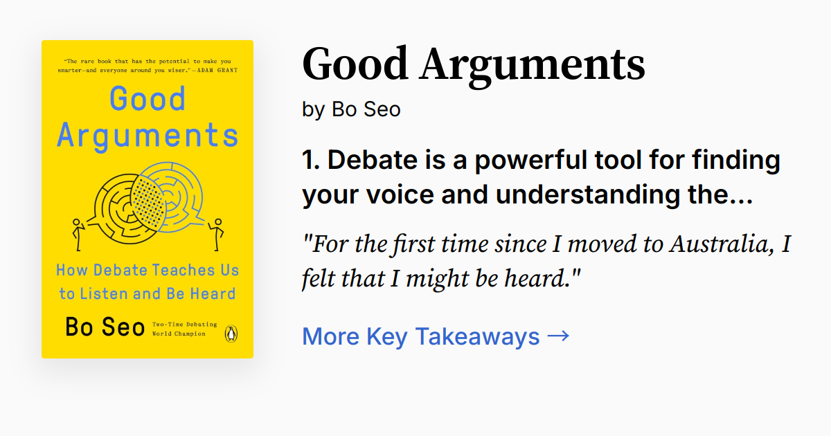 Good Arguments by Bo Seo | Summary, Quotes, FAQ, Audio