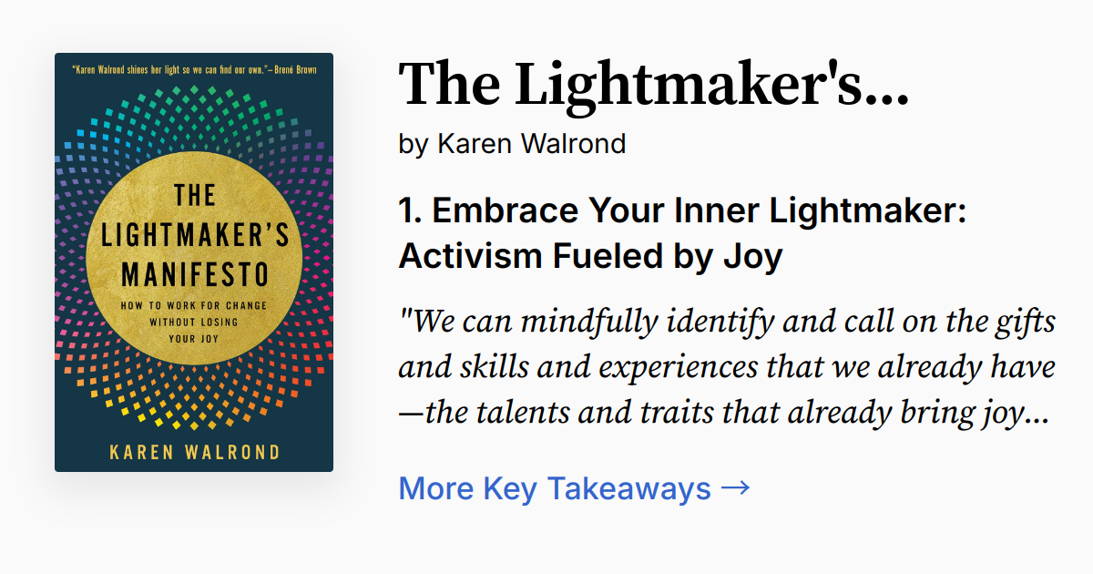 The Lightmaker's Manifesto | Summary, Audio, Quotes, FAQ