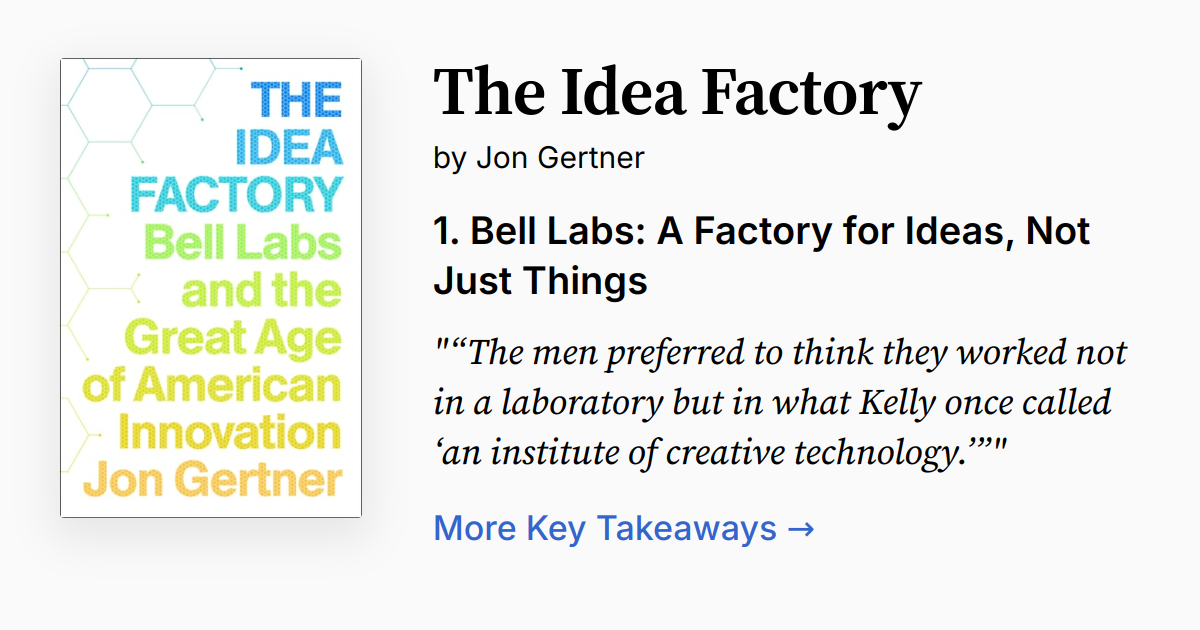 The Idea Factory | Summary, Audio, Quotes, FAQ