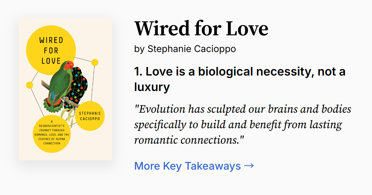 Wired for Love by Stephanie Cacioppo | Summary, Quotes, FAQ, Audio