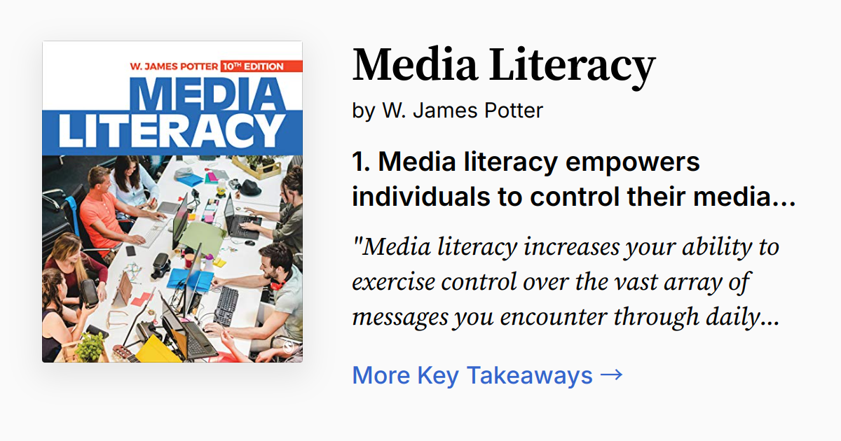 Media Literacy by W. James Potter | Summary, Audio, Quotes, FAQ