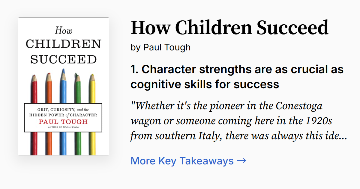 How Children Succeed | Summary, Audio, Quotes, FAQ