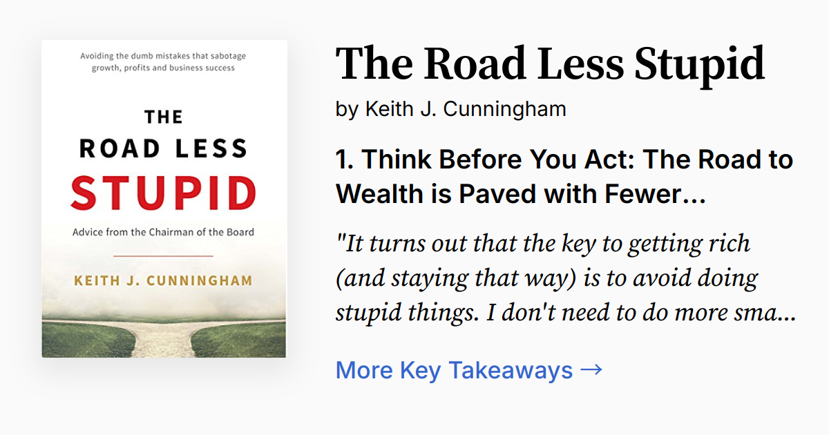The Road Less Stupid | Summary, Quotes, FAQ, Audio